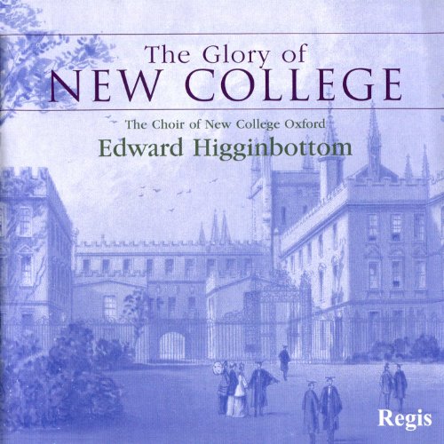 Play The Glory of New College by The Choir of New College Oxford ...
