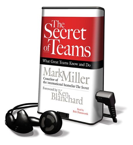 The Secret of Teams: What Great Teams Know and Do: Library Edition ...