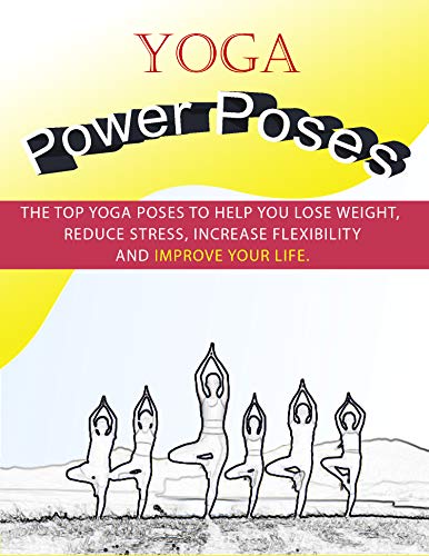 Yoga Power Poses: with Illustrations eBook : Leviner, Roy: Amazon.in ...