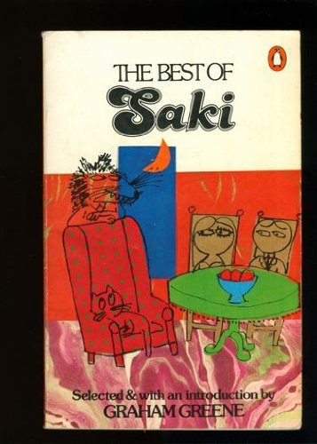The Best of Saki: Saki, Munro, H. H.: 9780140044843: Amazon.com: Books