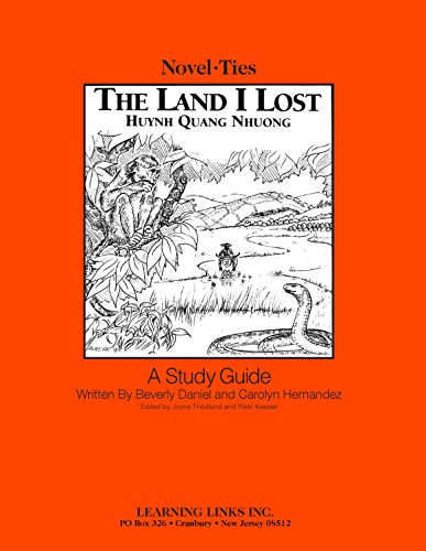 Land I Lost: Adventures of a Boy in Vietnam: Novel-Ties Study Guide ...