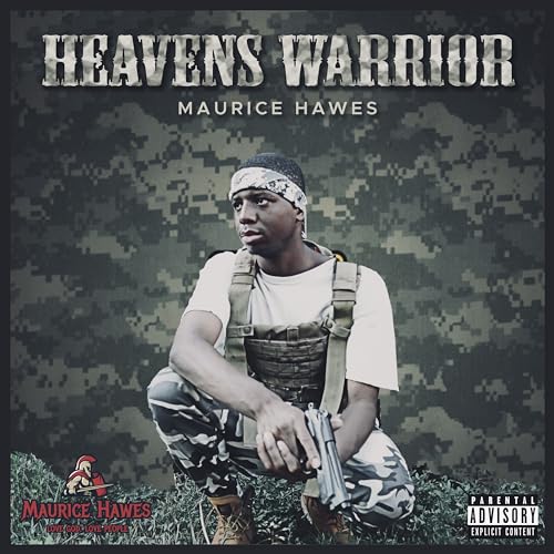 Heavens Warrior [Explicit] de Maurice Hawes en Amazon Music - Amazon.es