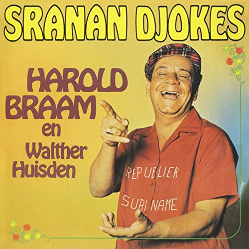 Spiele Sranan Djokes von Harold Braam & Walther Huisden auf Amazon Music ab