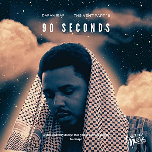 Play The Vent Part 18: 90 Seconds by Darak Ibar on Amazon Music Unlimited