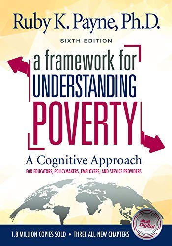 A Framework for Understanding Poverty Sixth Edition eBook : Payne, Ruby ...