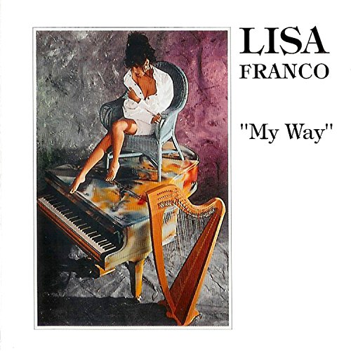 Amazon.com: My Way : Lisa Franco: Digital Music