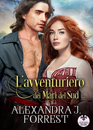L'avventuriero dei mari del sud eBook : Forrest, Alexandra J.: Amazon ...