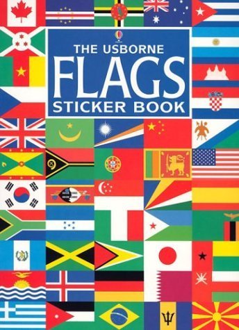 The Usborne Flags Sticker Book (Usborne Spotter's Sticker Books) by ...