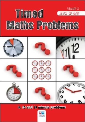 Timed Maths Problems: Bk. 1: 5, 10 and 15 Minute Problems: McCormick ...
