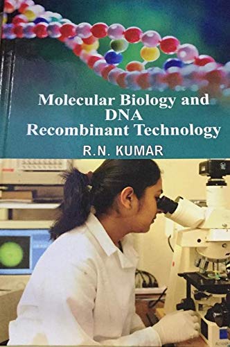 Buy Molecular Biology and DNA Recombinant Technology Book Online at Low ...