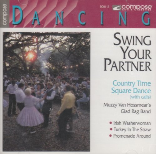 Various Artists - Swing Your Partner: Country Time Square Dance (With ...
