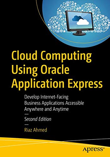 Cloud Computing Using Oracle Application Express : Riaz Ahmed: Amazon.in: Books