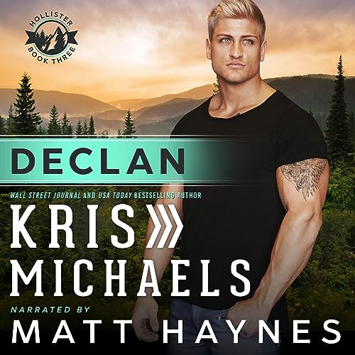 Amazon.com: Declan: Hollister, Book 3 (Audible Audio Edition): Kris Michaels, Matt Haynes, KMRW ...