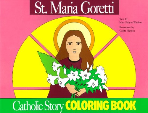 St. Maria Goretti Coloring Book: A Catholic Story Coloring Book ...