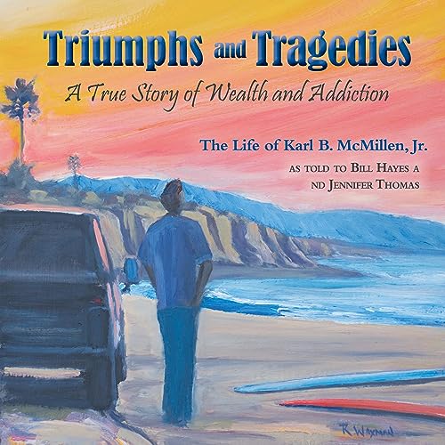 Amazon.com: Triumphs and Tragedies: A True Story of Wealth and ...