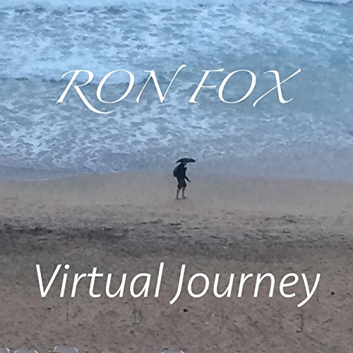 Amazon.com: Virtual Journey : Ron Fox: Digital Music