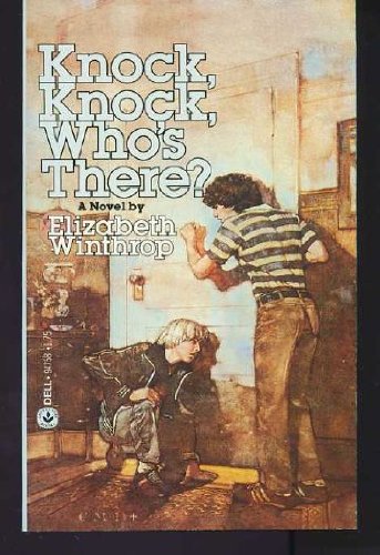 Knock, Knock, Who's There: Winthrop, Elizabeth: 9780440947585: Amazon ...
