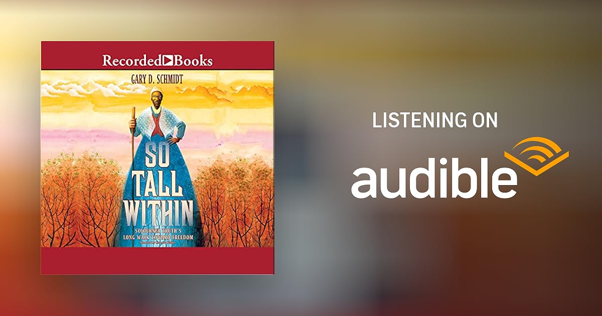 So Tall Within Audiobook by Gary D. Schmidt