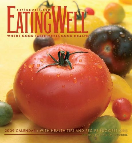 Eating Well 2009 Wall Calendar: Pomegranate, Ken Burris: 9780764943898 ...