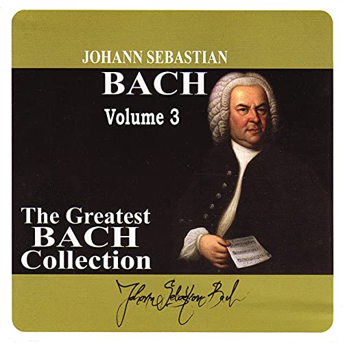 The Greatest Bach Collection, Vol. 3 di Various artists su Amazon Music ...