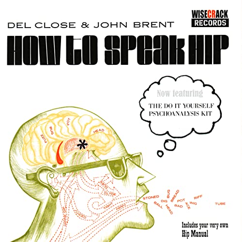 Play How to Speak Hip - the Do it Yourself Psychoanalysis Kit by Del ...