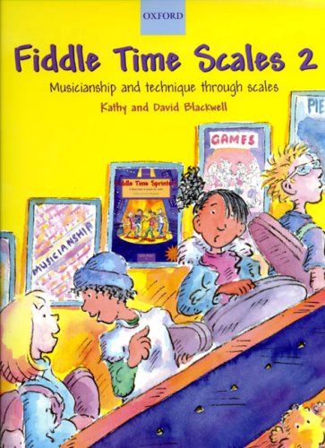 Fiddle Time Scales 2: Blackwell, David, Blackwell, Kathy: 9780193220980 ...