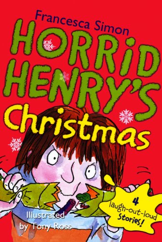 Horrid Henry's Christmas (Horrid Henry (Prebound)): Amazon.co.uk ...