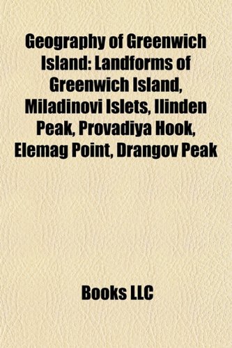 Geography of Greenwich Island: Landforms of Greenwich Island, Figueroa ...