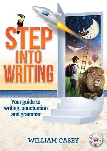 Step into Writing: Your guide to writing, punctuation and grammar ...