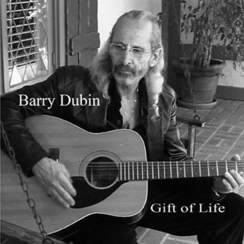 Play Gift Of Life by Barry Dubin on Amazon Music