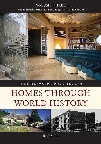 The Greenwood Encyclopedia of Homes through World History: Volume 3 ...