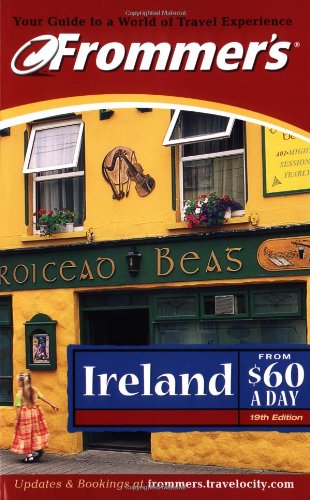 Frommer's Ireland from $60 a Day (Frommer's $ A Day): Meagher, Mark ...