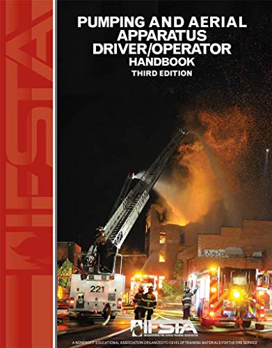 Pumping Apparatus Driver/ Operator Handbook, 3rd Edition