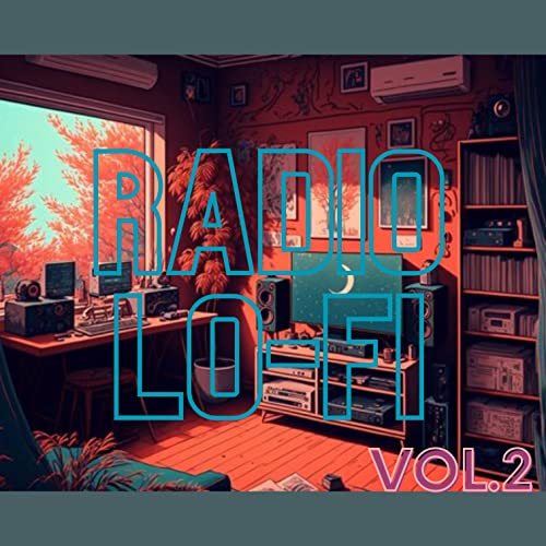 Radio Lo-Fi VOL.2 von House Lo-Fi bei Amazon Music - Amazon.de