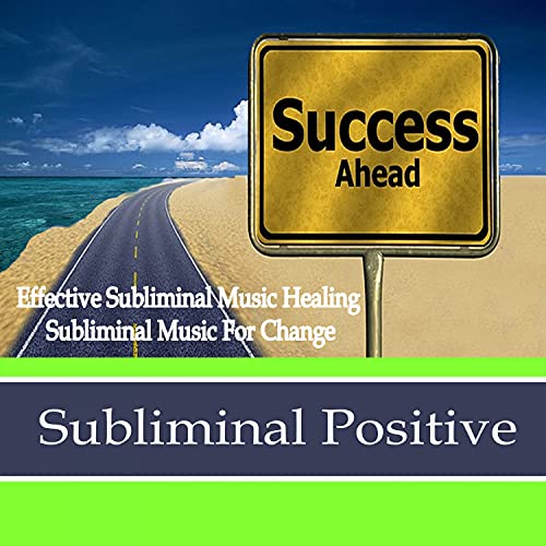 Effective Subliminal Music Healing Subliminal Music For Change by ...