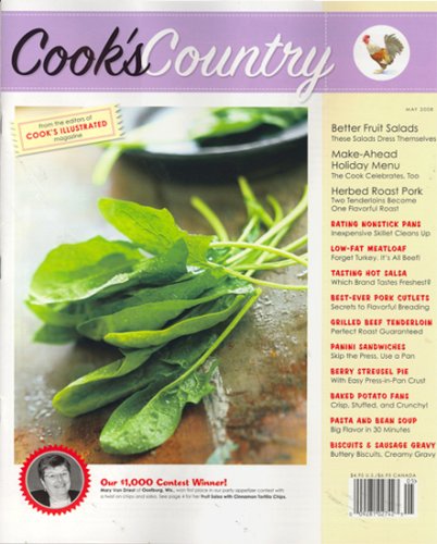 Cook's Country, May 2008 Issue: Editors of COOK'S COUNTRY Magazine ...