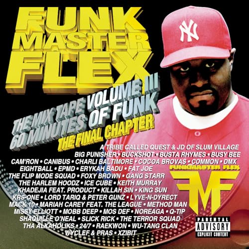 Amazon Music UnlimitedでFunk FlexのThe Mix Tape Volume III - 60 Minutes ...