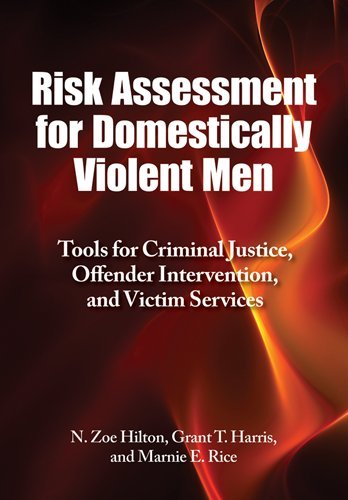 Amazon | Risk Assessment for Domestically Violent Men: Tools for ...