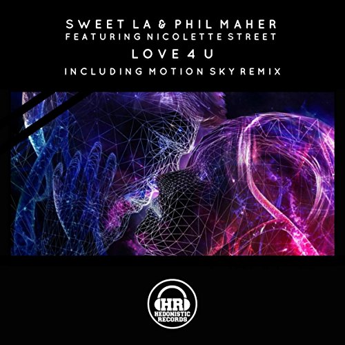Écouter Love 4 U par Sweet LA & Phil Maher feat. Nicolette Street sur ...
