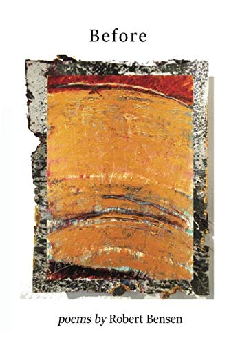 Before: Bensen, Robert: 9781944355487: Amazon.com: Books