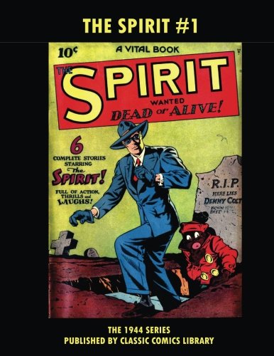 The Spirit Comics #1: Comics, Quality: 9781976548697: Amazon.com: Books
