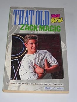 Saved by the Bell: Ol Zack Magic book by Beth Cruise