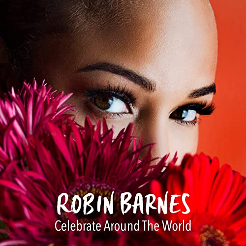 Amazon.co.jp: Celebrate Around the World : Robin Barnes: デジタルミュージック