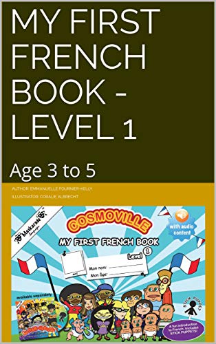 MY FIRST FRENCH BOOK - LEVEL 1: Age 3 to 5 - Kindle edition by Albrecht ...
