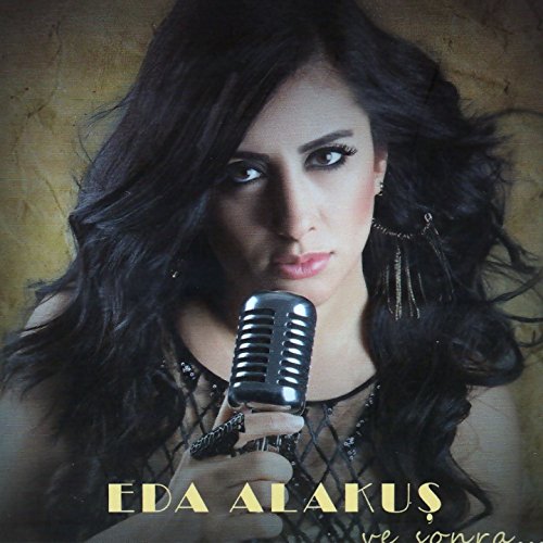 Play Ve Sonra by Eda Alakuş on Amazon Music