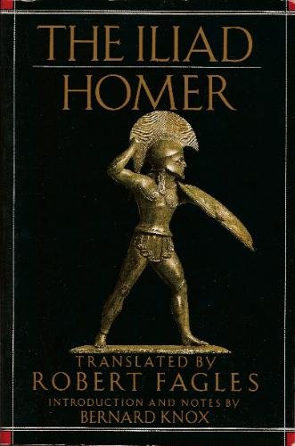 Amazon.com: The Iliad: Homer, Robert Fagles, Bernard Knox: Books