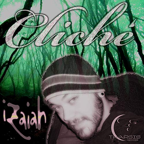 Play Cliche by iZaiah on Amazon Music