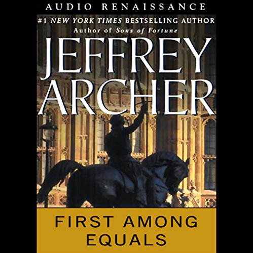 Amazon.com: First Among Equals (Audible Audio Edition): Jeffrey Archer ...