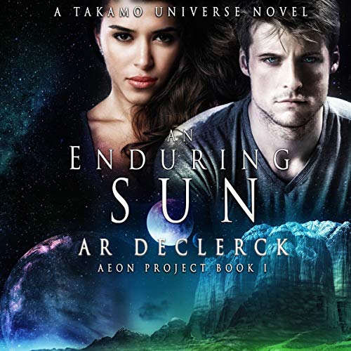 Amazon.com: An Enduring Sun: A Takamo Universe Novel: Aeon Project ...