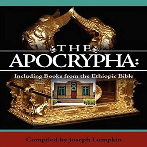 The Apocrypha: Including Books from the Ethiopic Bible (Audio Download ...